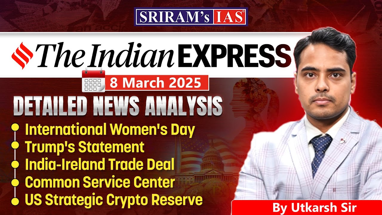 Indian Express Newspaper Analysis | 8th March 2025 | Indian Express ...