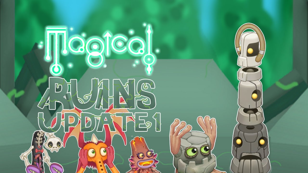 My Singing Monsters - Magical Ruins (Full Song) (Update 1) - YouTube