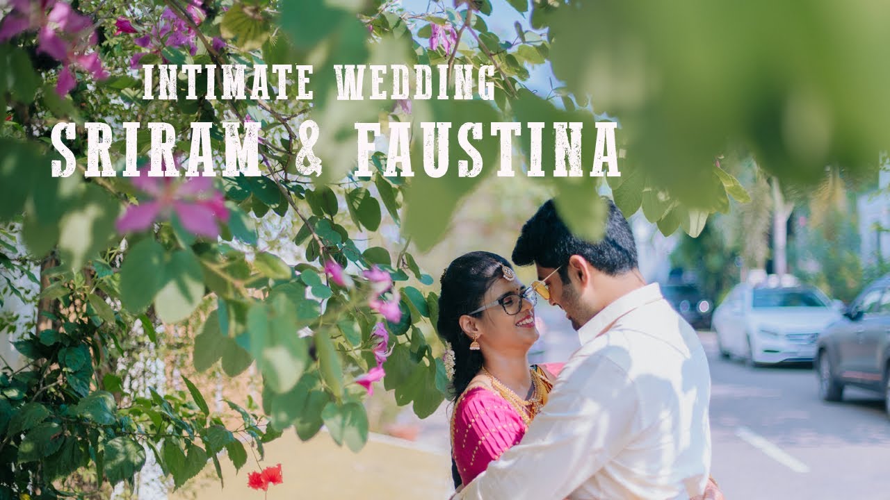 The Intimate Wedding of SRIRAM+FAUSTINA | Wedding Film | InFocus The Studio - YouTube