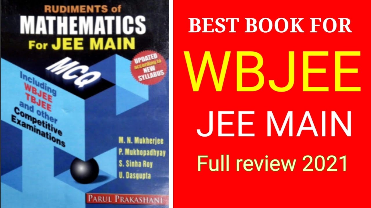 Best book for wbjee 2021 | jee main 2021 | Rudiments of mathematics ...