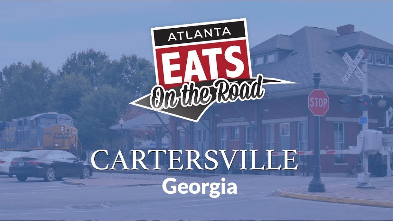 On the Road - Cartersville, GA | Atlanta Eats - YouTube