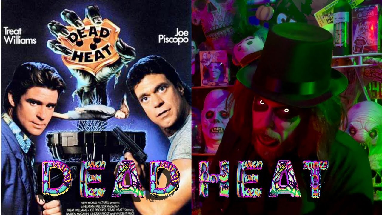 Spooky Steve Reviews Dead Heat the Classic 80’s Buddy Cop Horror Film ...