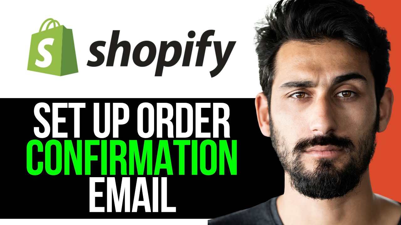 How to Set Up Order Confirmation Email in Shopify (EASY GUIDE) [2024 ...