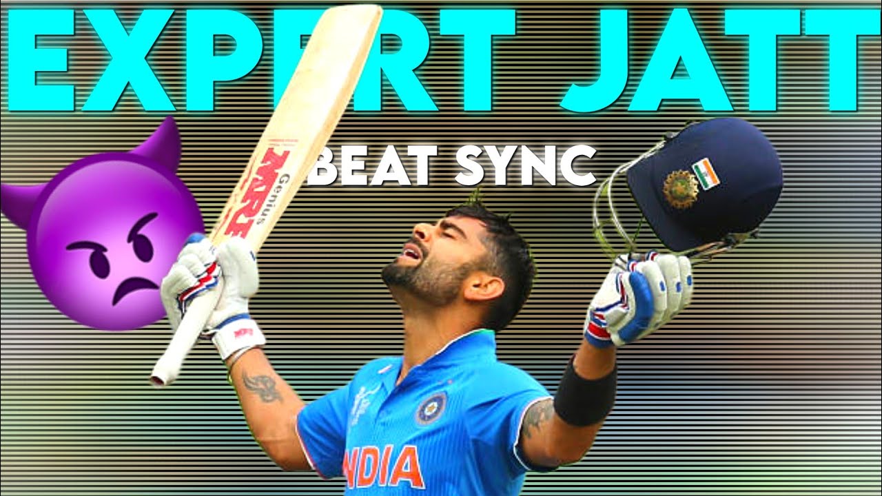 Expert Jatt 👿 X Virat kohli • Beat Sync 👀• ft.Virat kohli Status • 18_editz - YouTube