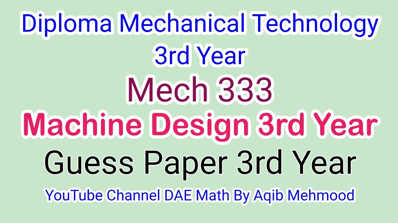 mech 333 || machine design mech 333 important question || mechanical ...