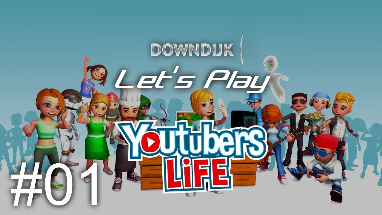 Let's Play Youtubers Life - Starting with the Game #1 - YouTube