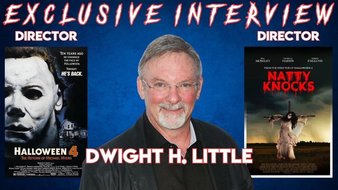 HALLOWEEN 4 DIRECTOR **DWIGHT H. LITTLE** EXCLUSIVE LIVE INTERVIEW ...