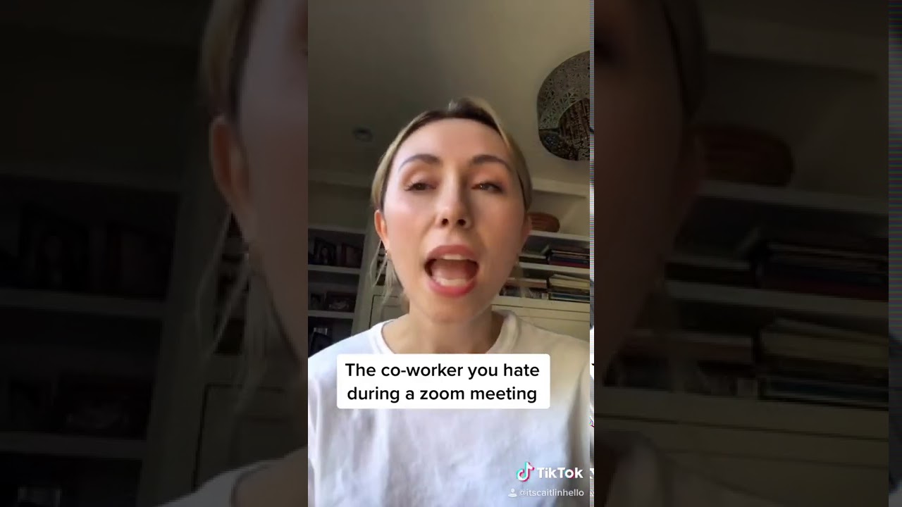 The Co-Worker You Hate During A Zoom Meeting - YouTube