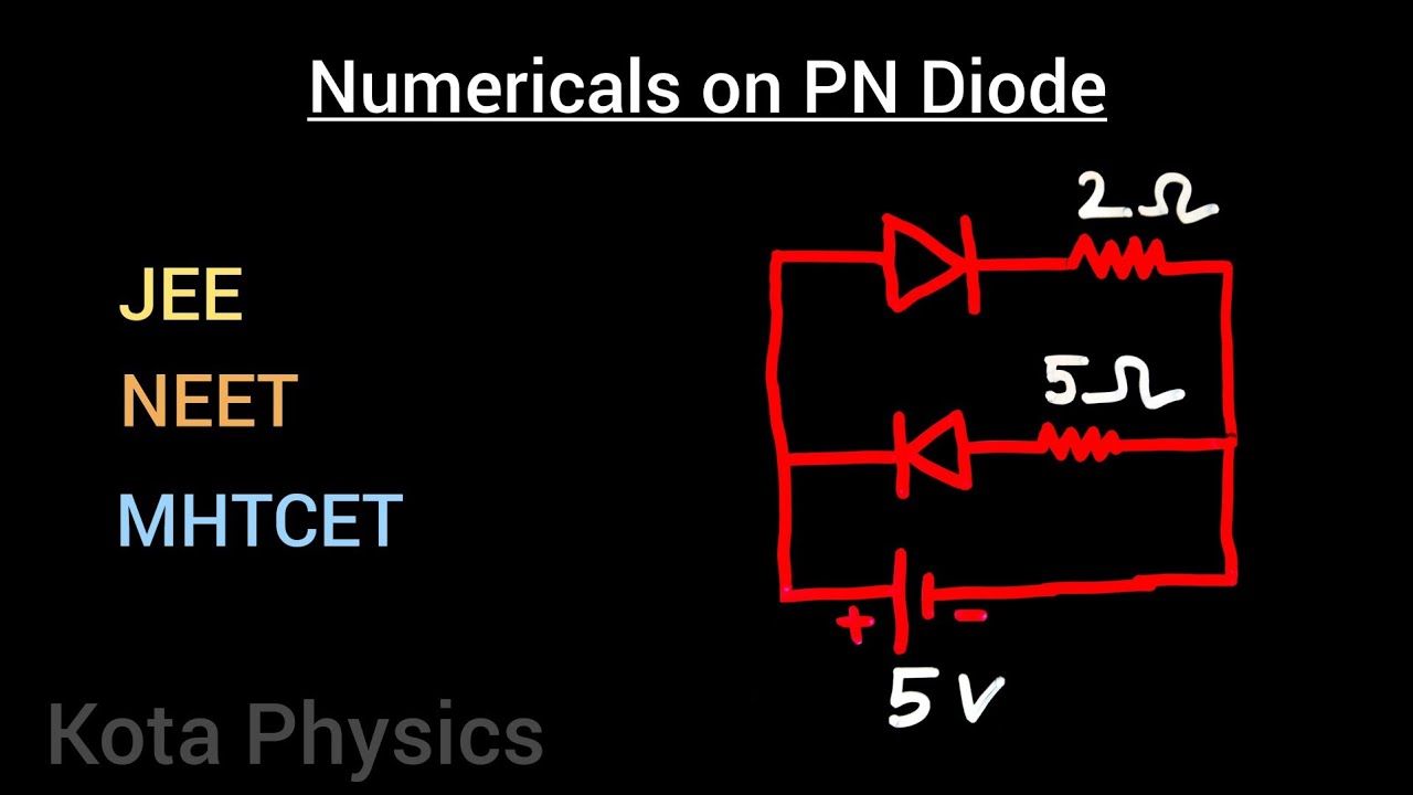 PN junction Diode numerical | semiconductor class 12 Physics/NEET/JEE ...