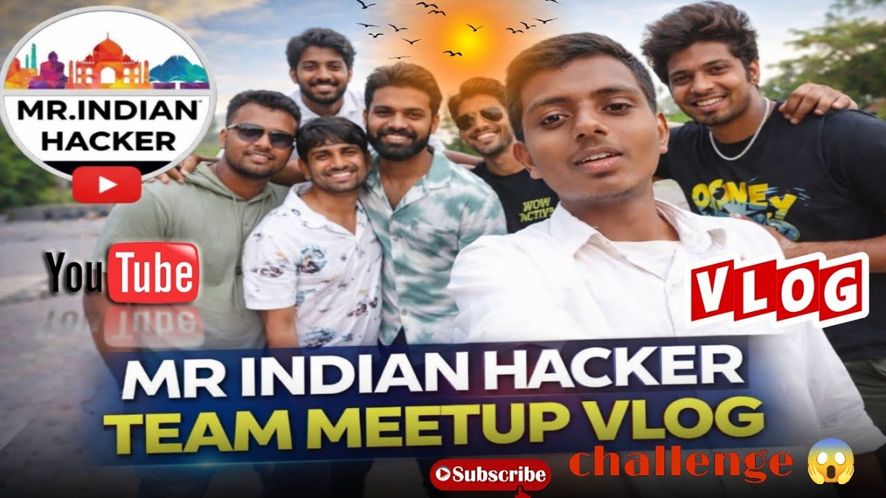 Mr Indian Hacker meet vlog challenge 😲 - YouTube