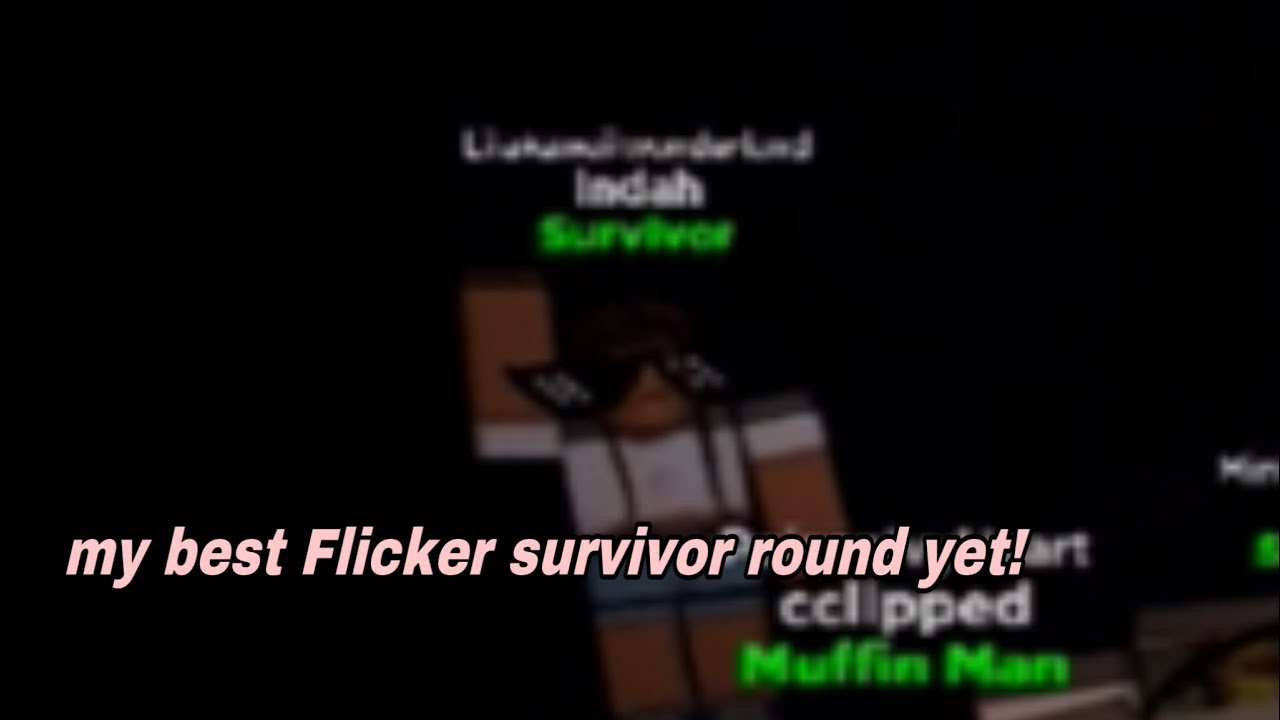 my BEST flicker round ever as survivor! | Flicker💡 | Roblox - YouTube