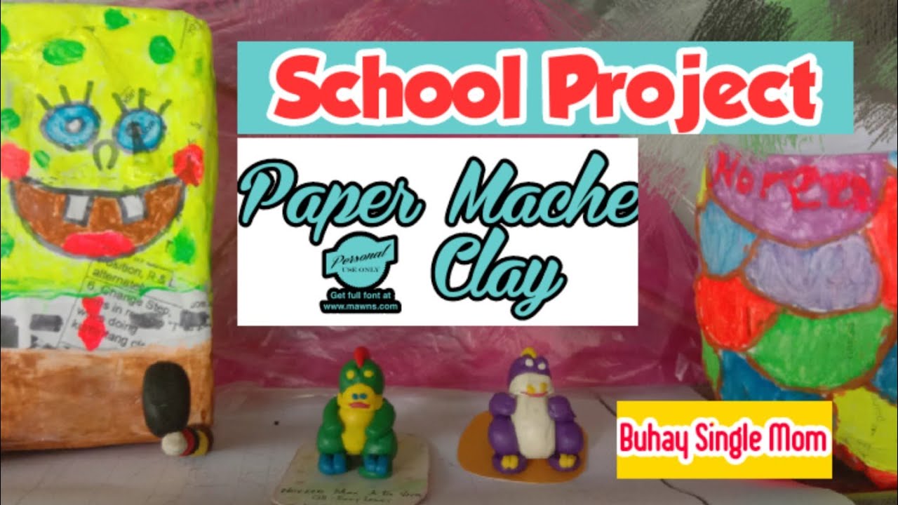 SCHOOL PROJECT | PAPER MACHE - YouTube
