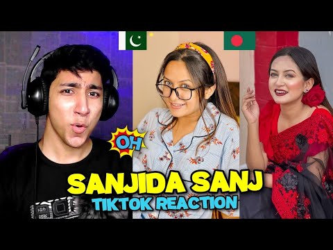 Pakistani React on Bangladeshi Tiktoker | Sanjida Sanj TikTok Videos ...