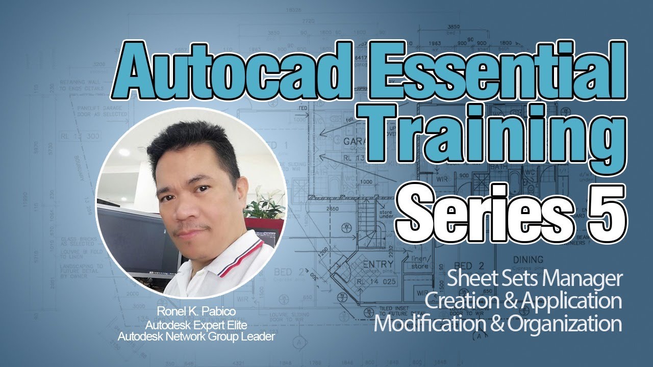 AUTOCAD ESSENTIAL TRAINING SERIES 7 | SHEETS SETS MANAGER - YouTube