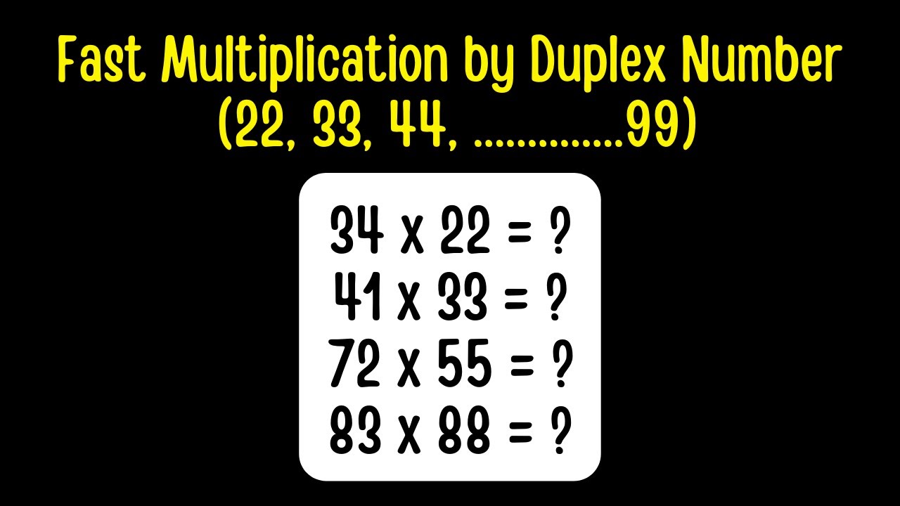 Fast Multiplication by Duplex Numbers (x 22, 33, 44 ...... 99). - YouTube