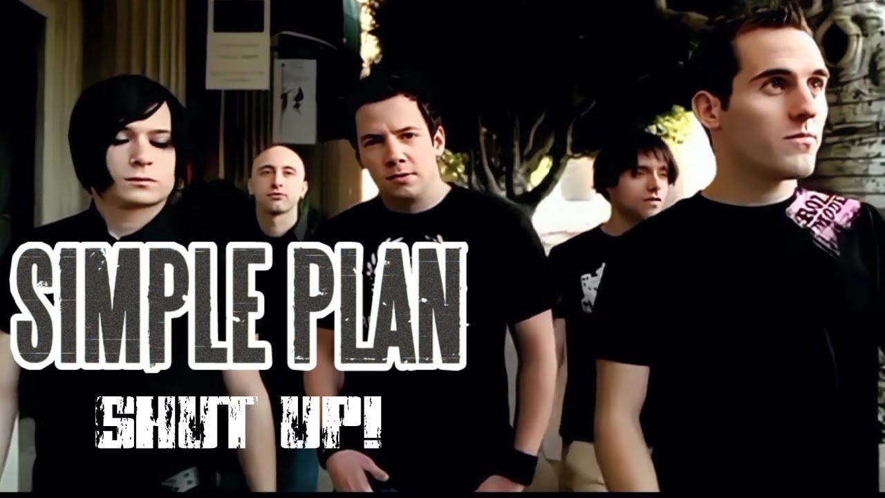[4K] Simple Plan - Shut Up! (Music Video) - YouTube
