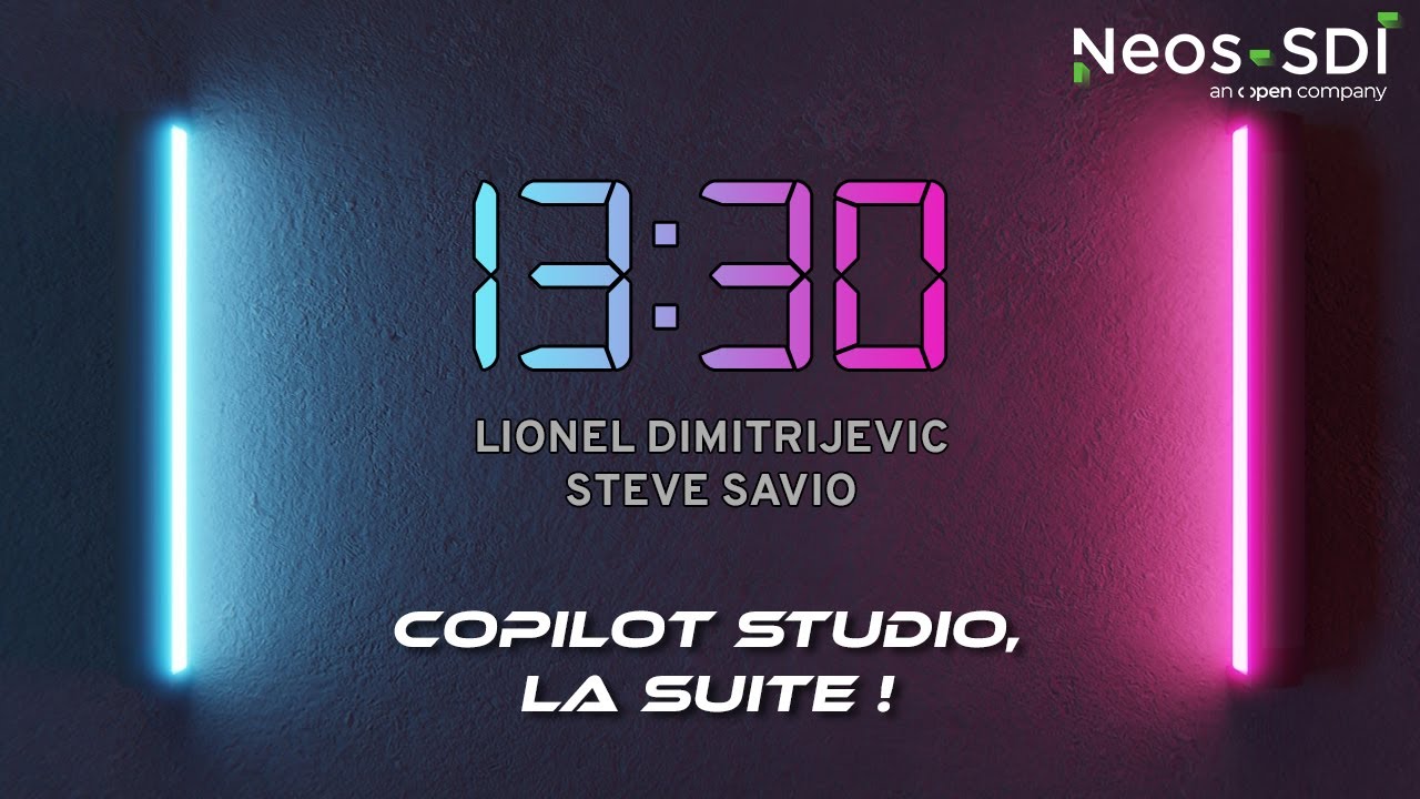 13:30 - Copilot Studio, la suite - avec Lionel Dimitrijevic - YouTube