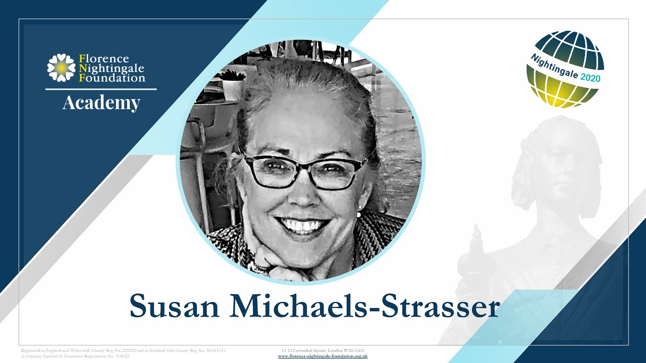 Susan Michaels-Strasser - #Nightingale2020 Conference - YouTube