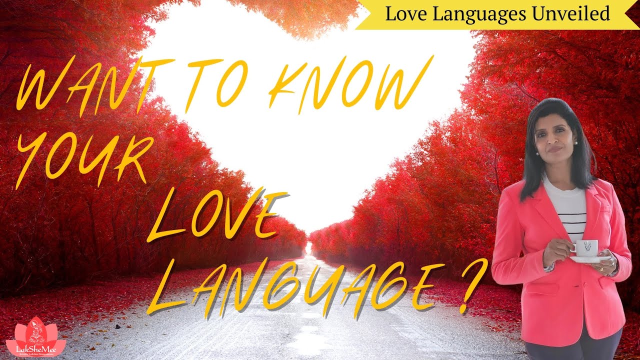Want To Know Your Love Language? - YouTube