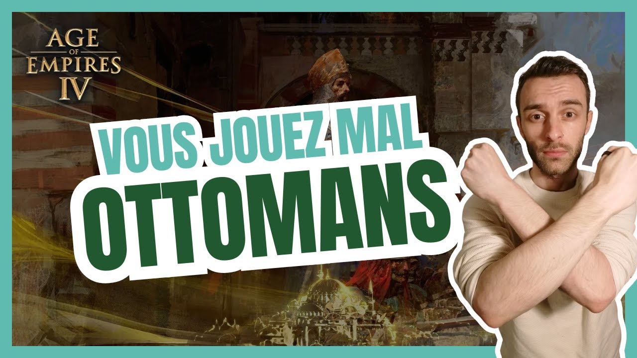 Voici comment jouer les Ottomans ! BO : Build Order Ottomans Age of ...