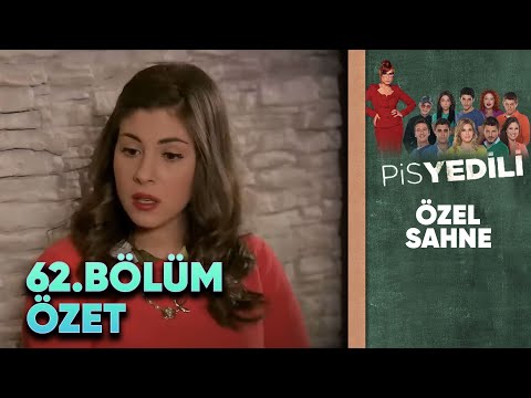 Pis Yedili 62. Bölüm | Özet