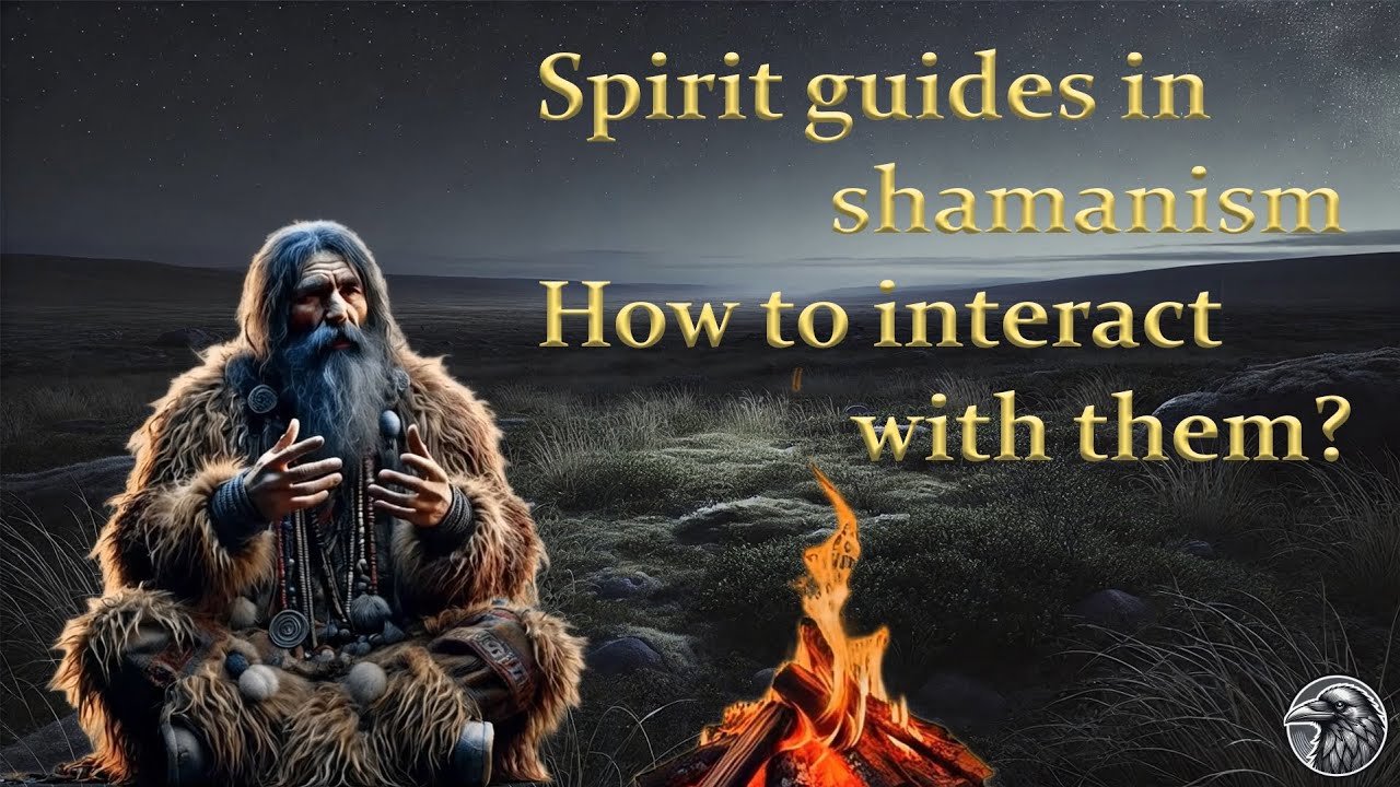 Spirit guides in shamanism. How to interact with them? Heart-to-heart ...