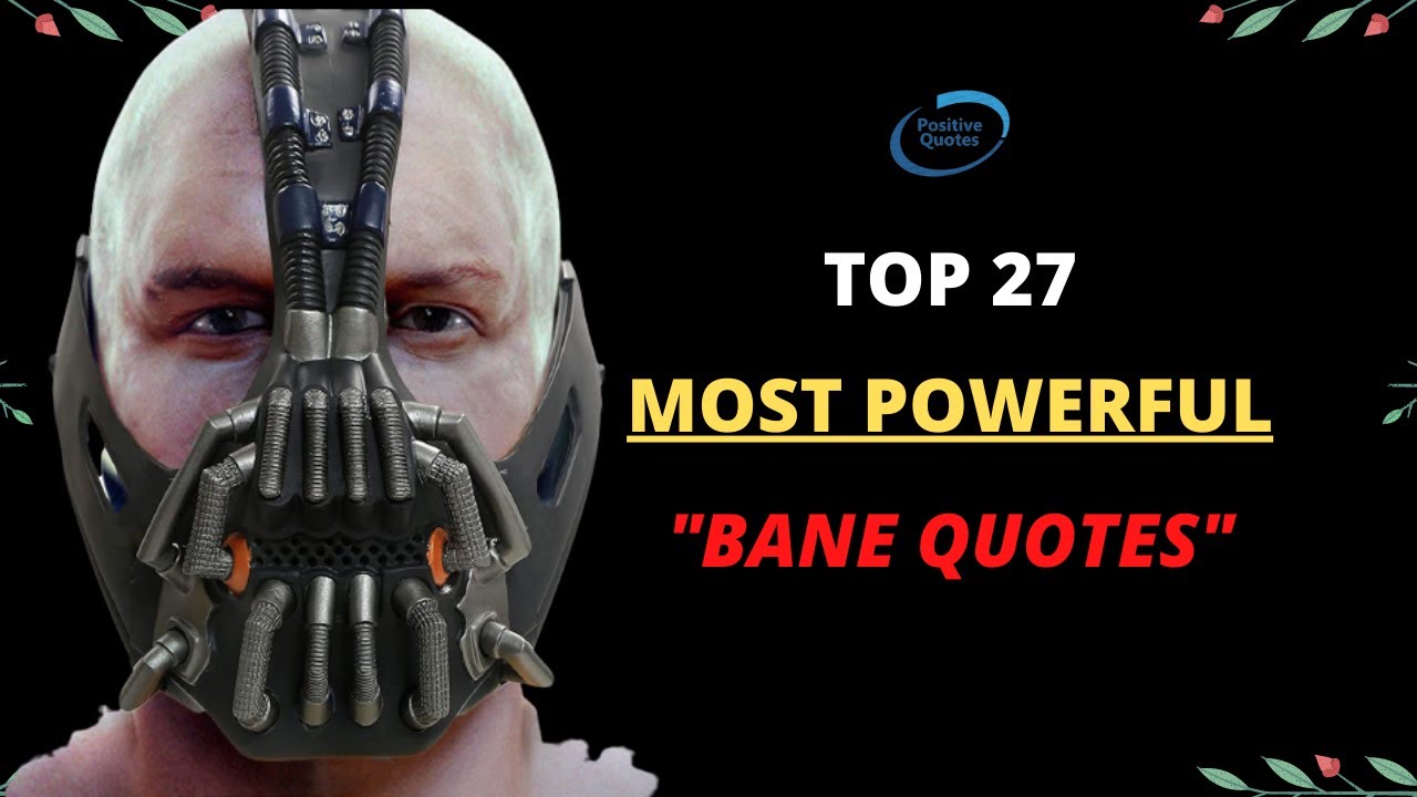 Top 27 Bane Quotes [Badass] - The Dark Night Rises - YouTube