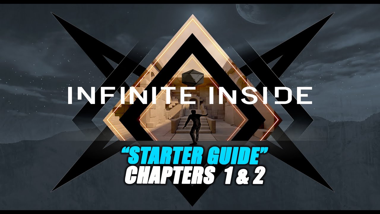 Infinite Inside - VR | "Starter Guide" - Chapters 1 and 2 - YouTube