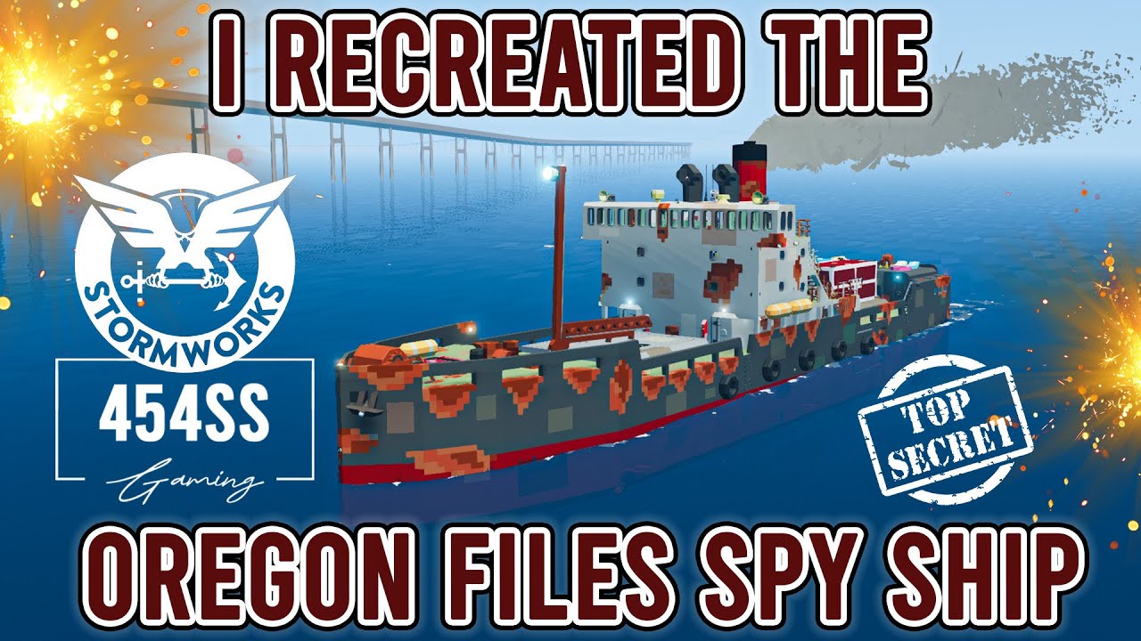 Making the SPY SHIP from the Oregon Files books in Stormworks - YouTube