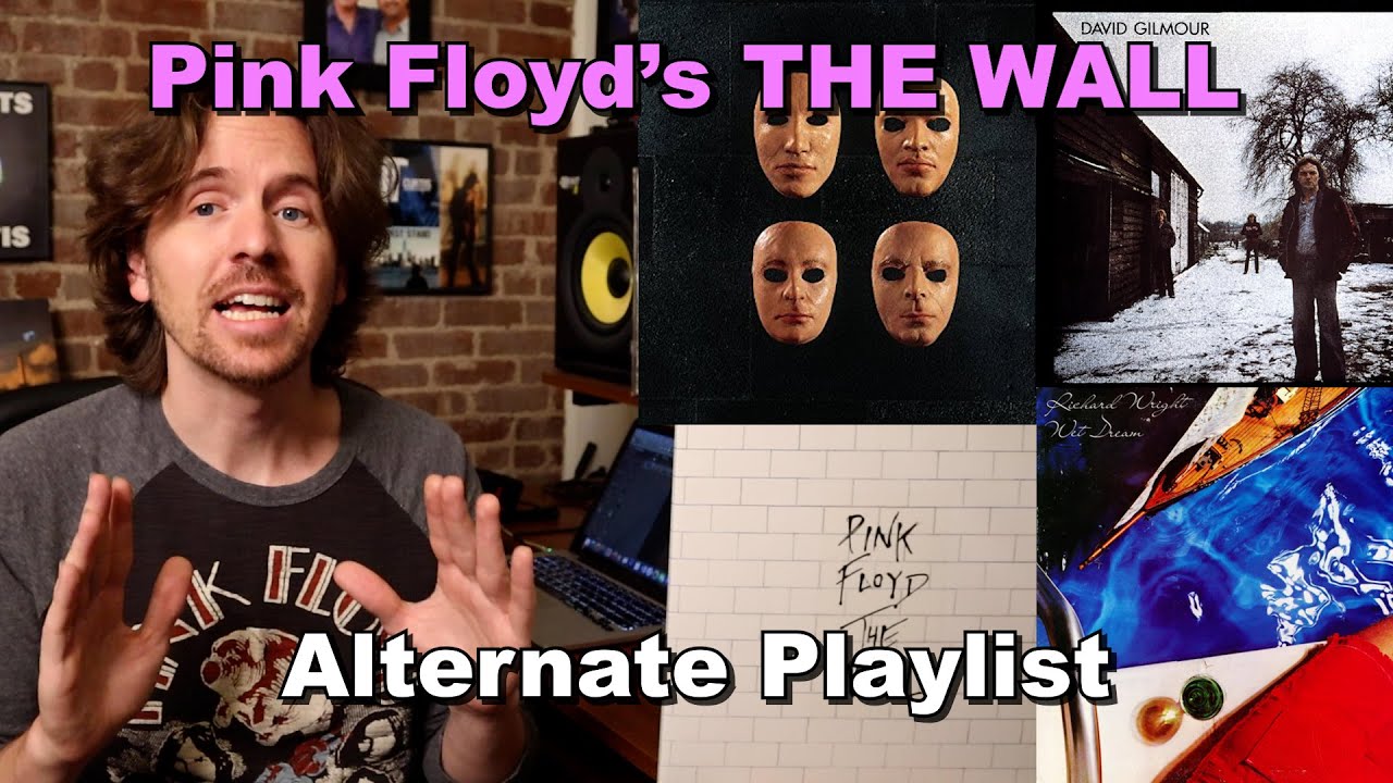 Pink Floyd's The Wall - Alternate Playlist - YouTube