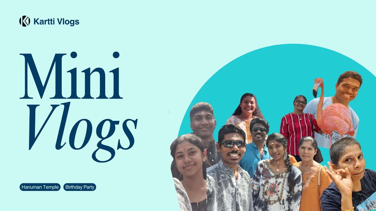 Birthday Party ! | Hanuman Temple | Quayside | Mini Vlogs #1 - YouTube