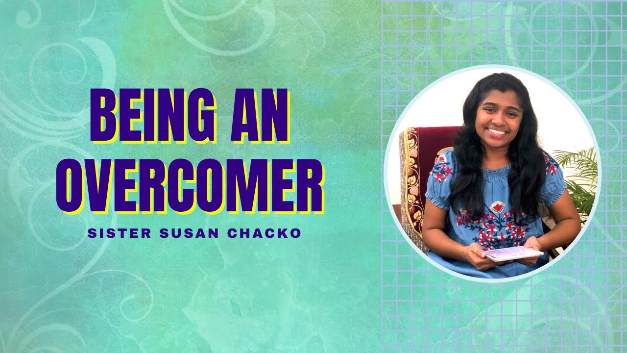 Being an Overcomer | Sister Susan Chacko | Prayer Time | Goodnews TV ...