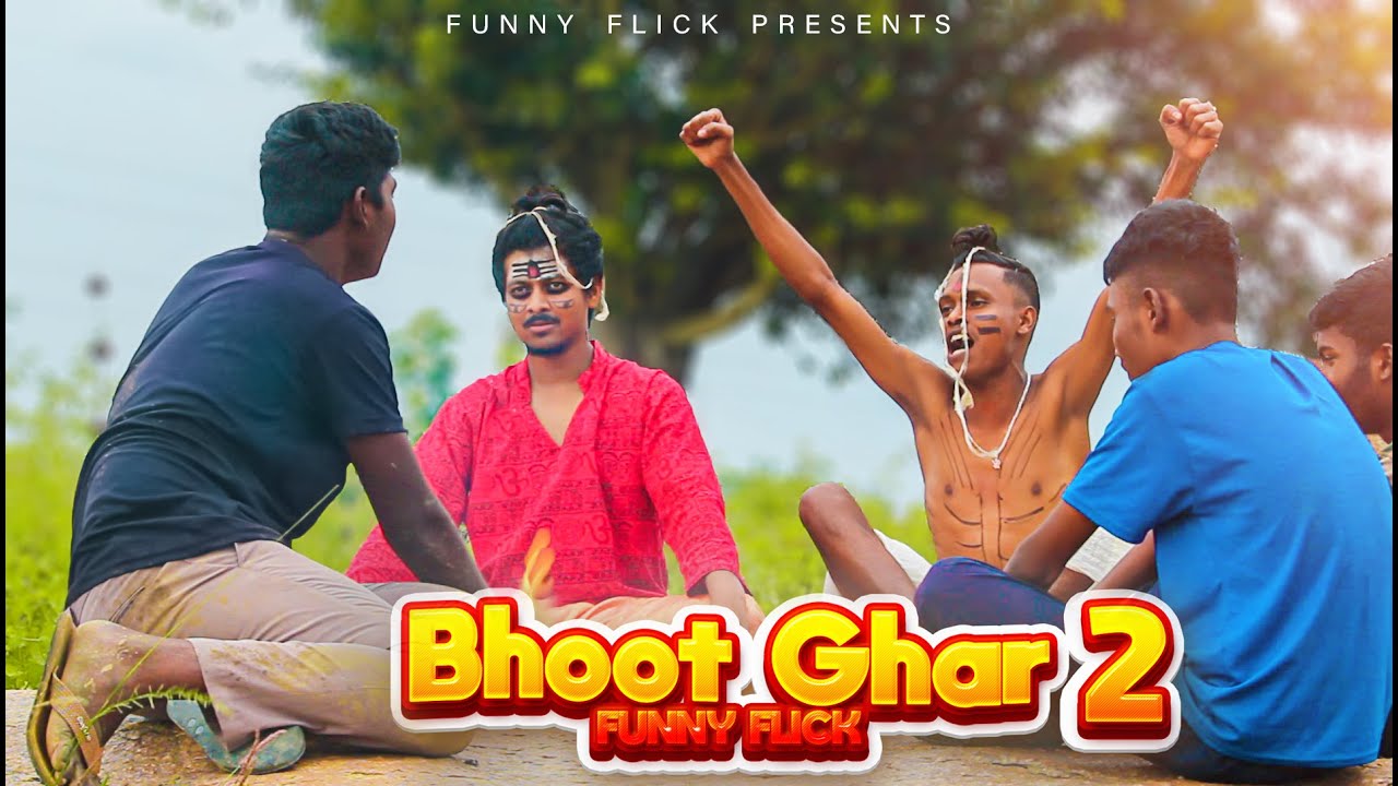 BHOOT GHAR PART - 2 | FULL VIDEO | 2023 | - YouTube