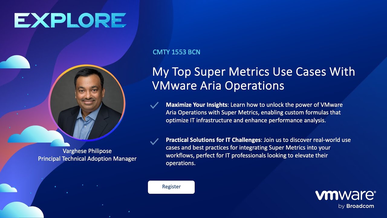 CMTY1553BCN - My Top Super Metrics use cases with VMware Aria ...