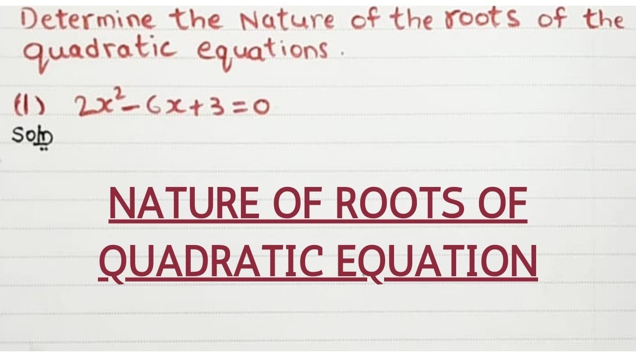 Determine the Nature of the Roots | CBSE Class 10th - YouTube