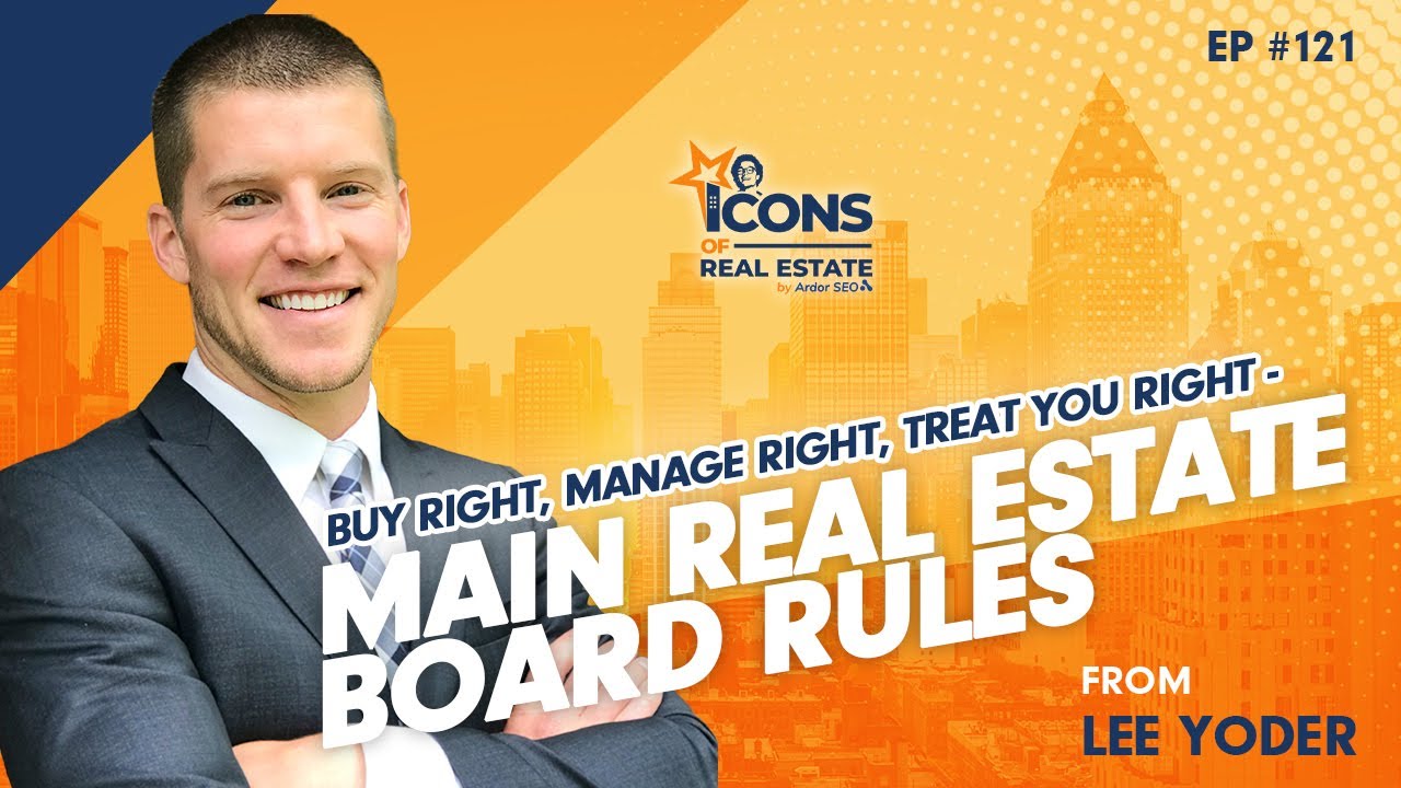 Buy Right, Manage Right, Treat You Right - Main Real Estate Board Rules ...