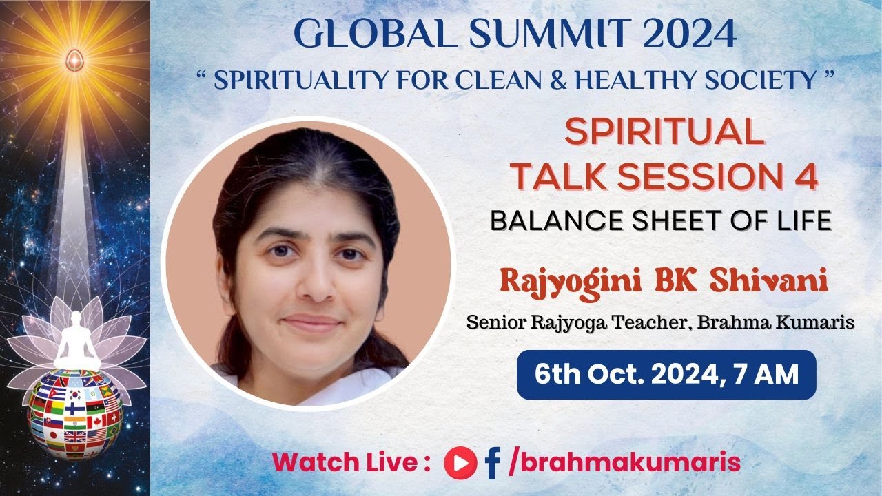 Spiritual Talk - 4 "Balance Sheet Of Life" ‪@bkshivani‬ | 06-10-2024 at ...