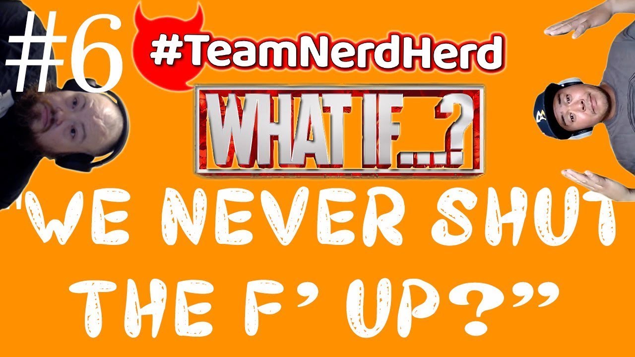 What If We Never Shut The F Up 6 YouTube What If We Never Shut The F Up 6 YouTube