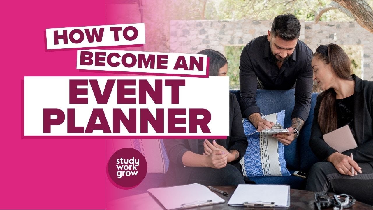 How to become an Event Planner - YouTube