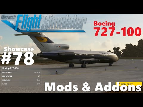 Boeing 727-100 - Showcase #78 - Mods & Addons for Microsoft Flight Simulator 2020 4K