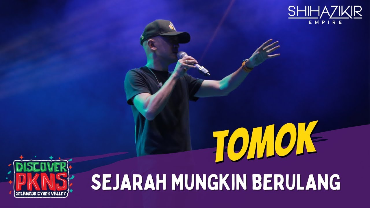 TOMOK - SEJARAH MUNGKIN BERULANG | CONCERT DISCOVER PKNS SELANGOR CYBER ...