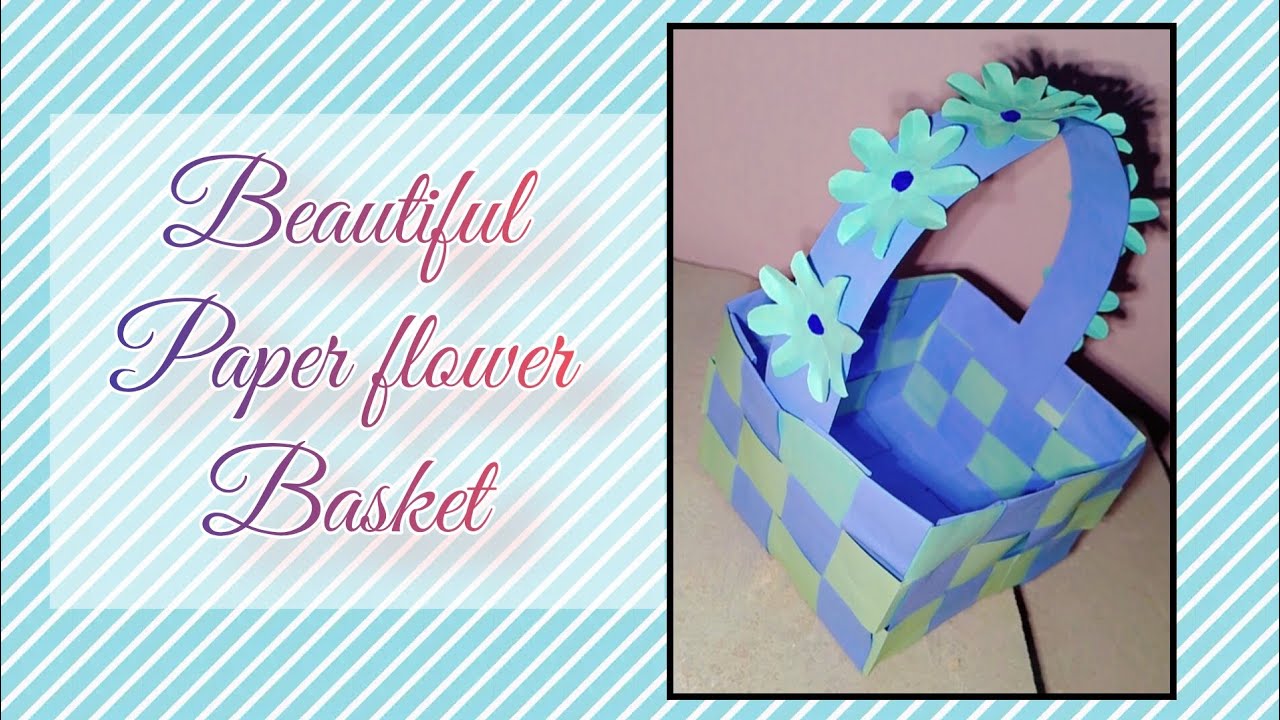 How to make paper Basket/beautiful Paper Basket/craft ideas/Diy paper ...