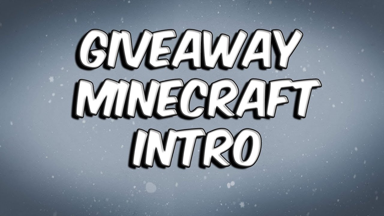 Giveaway Minecraft intro!! - YouTube