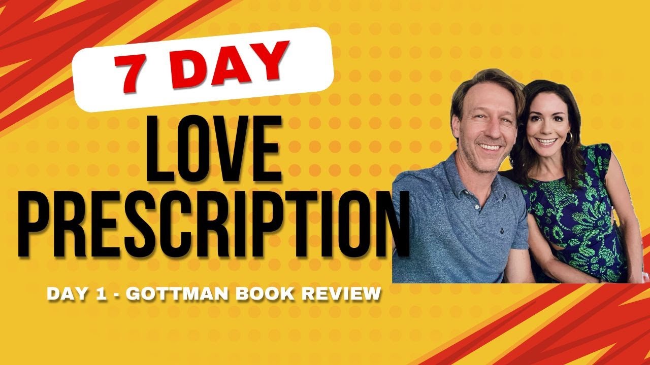 Part 1 - The Love Prescription - Gottman Book Review: Bids for ...