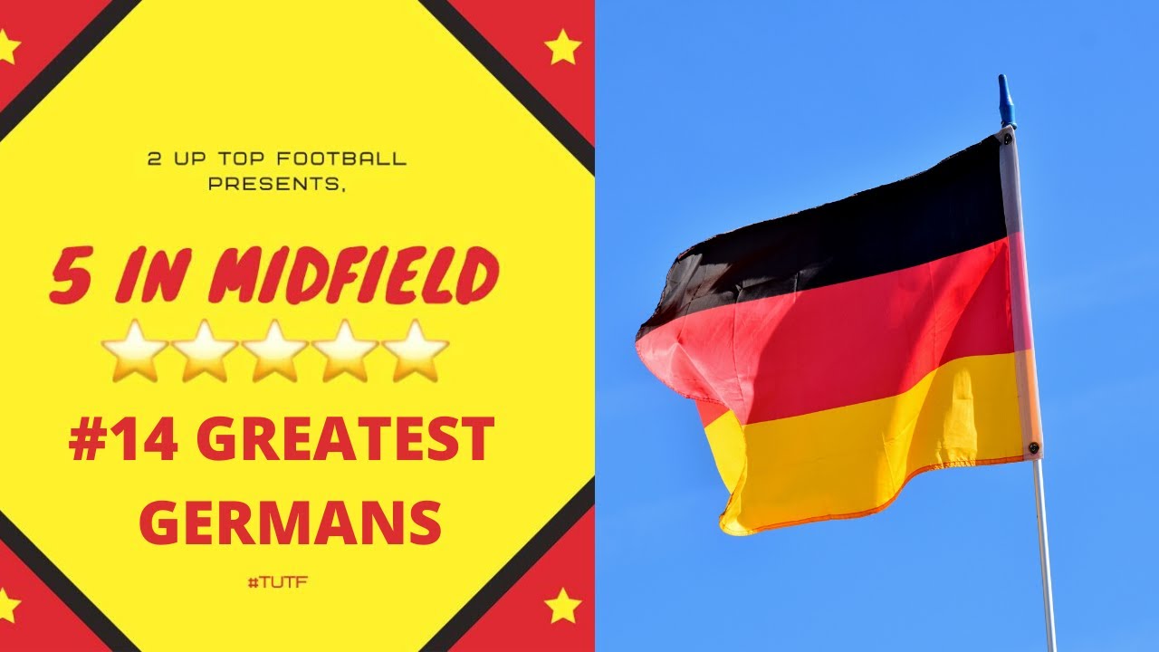GREATEST German players EVER | SPECIAL Guests | 5 in Midfield | Top 5 ...