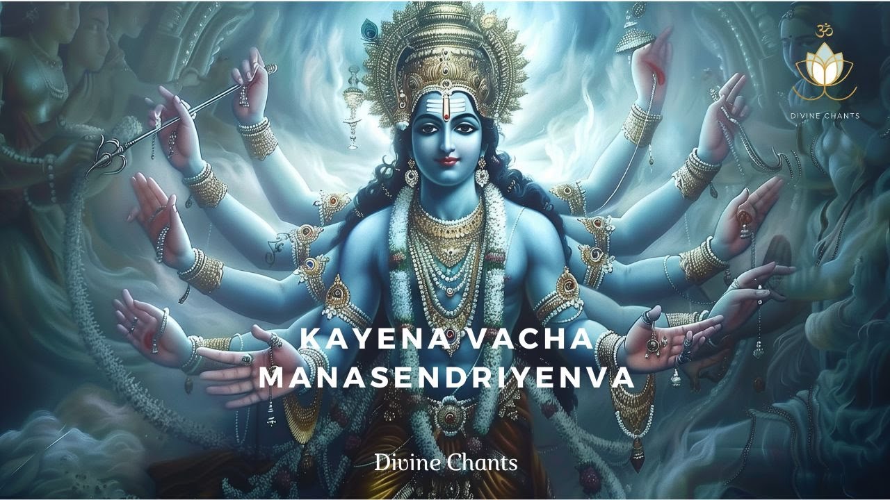 Kayena Vacha Manasendriyenva | Shri Vishnu Stuti | Bhakti Songs ...