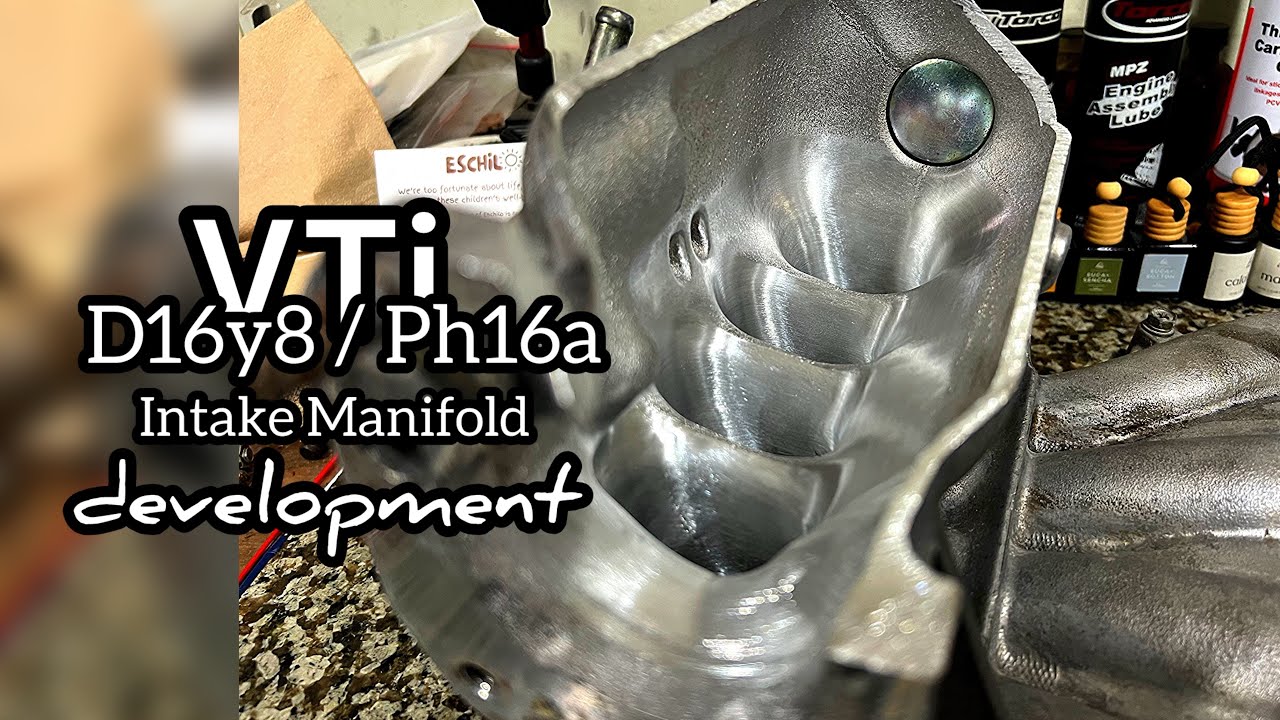 VTi Ph16a D16y8 Intake Manifold Porting and Development - YouTube