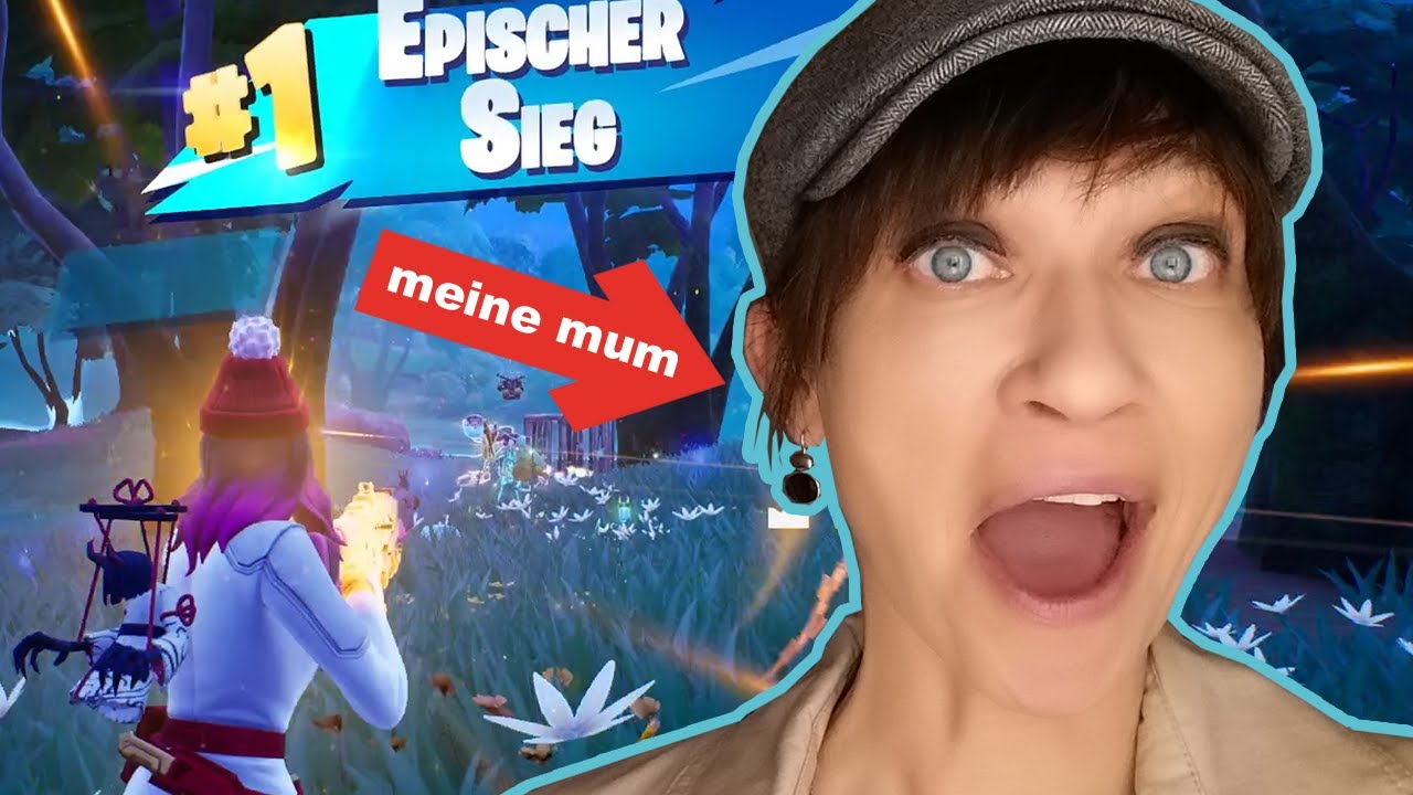 Meine mum spielt Fortnite - Folge 25 - YouTube