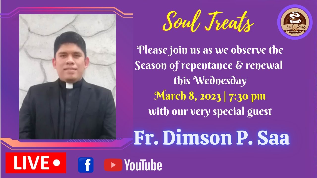 Soul Treats | Mar. 08, 2023 | Fr. Dimson P. Saa - YouTube
