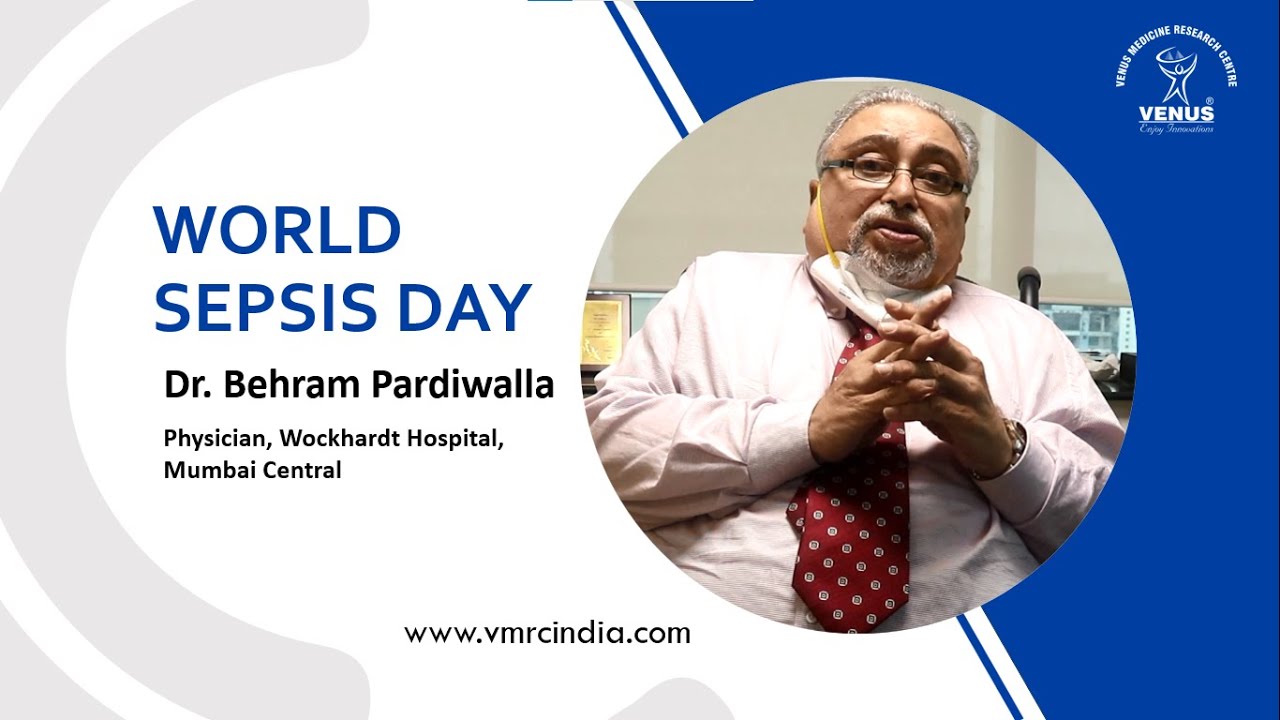 Dr. Behram Pardiwalla commenting on the Sepsis Awareness - YouTube